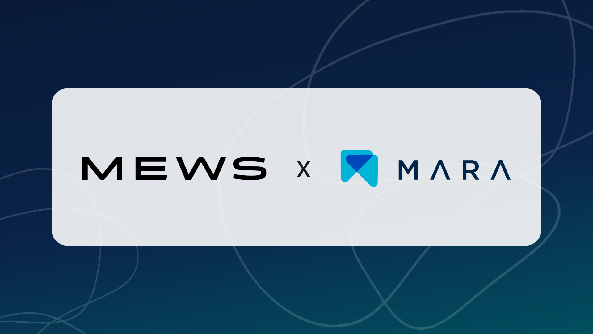 MARA and MEWS Announce New Integration to Turn Guest Feedback into Personalized Service